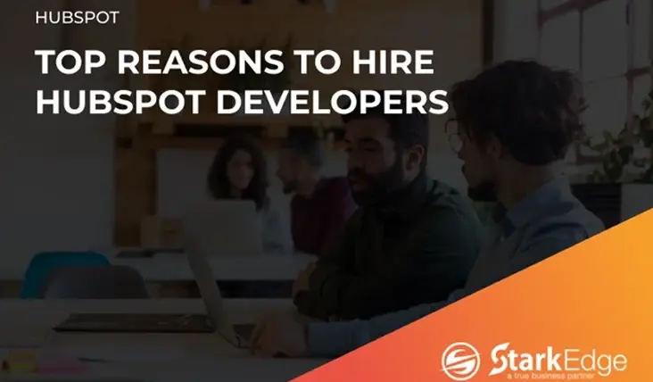 Top Reasons to Hire HubSpot Developers
